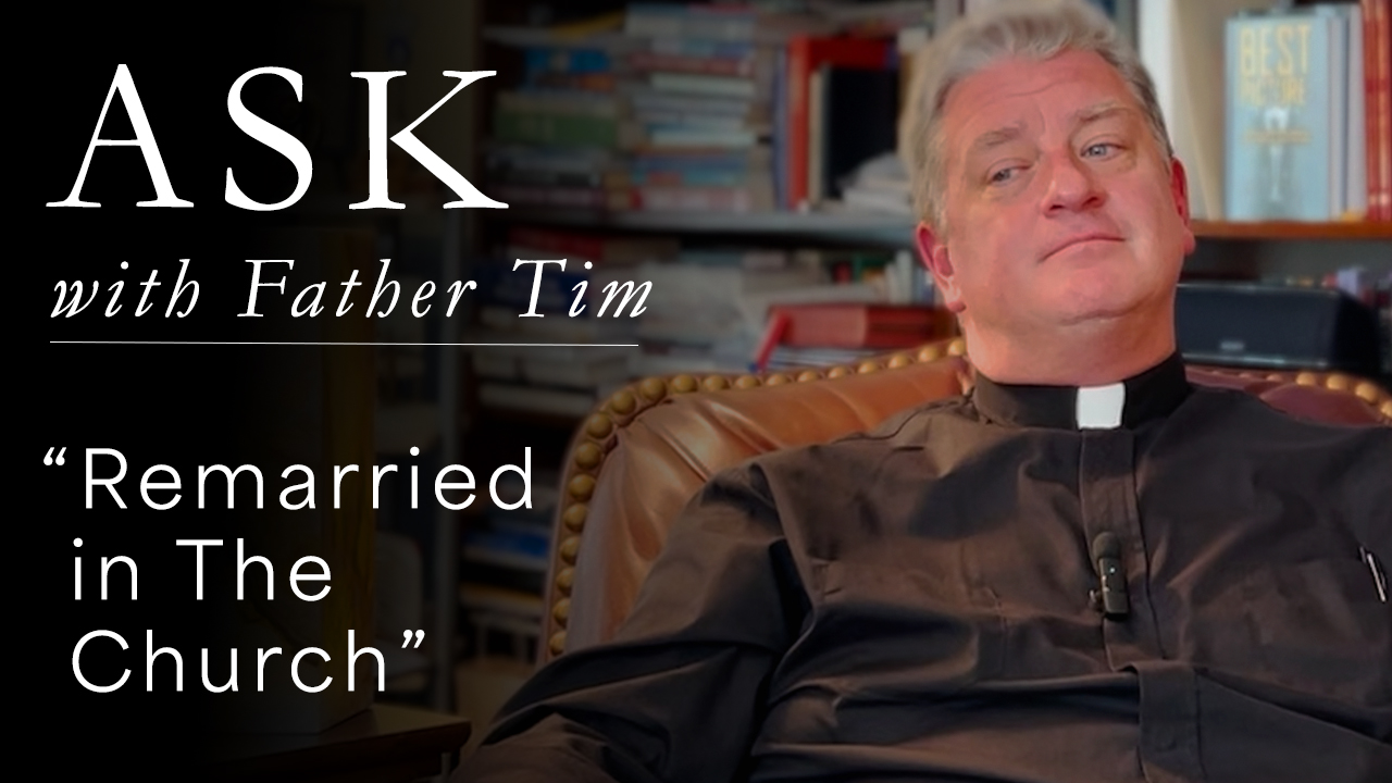 All Roads Catholic Media - ASK WITH FATHER TIM - EP6